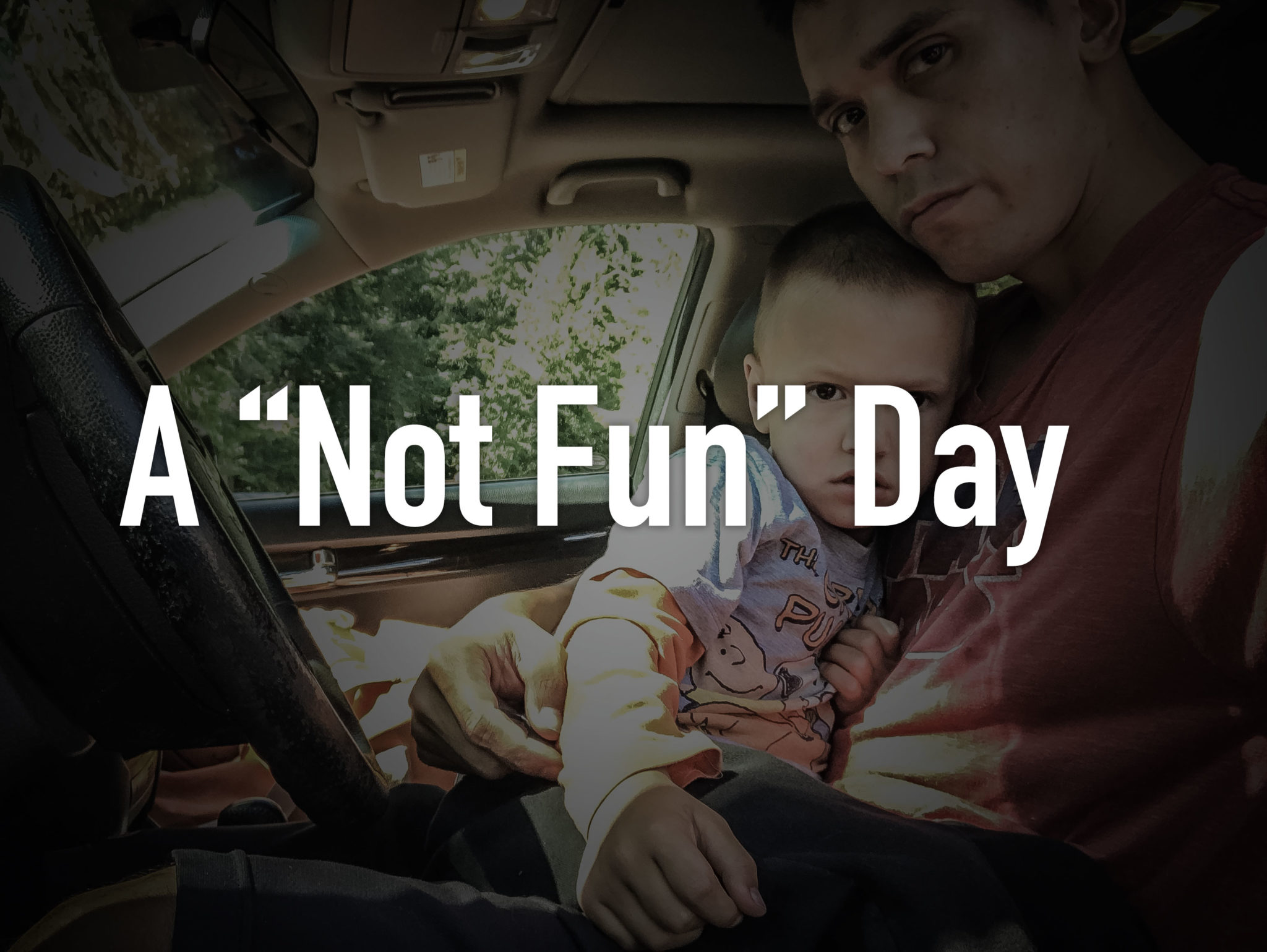 A "Not Fun" Day | A Touch of Ausome